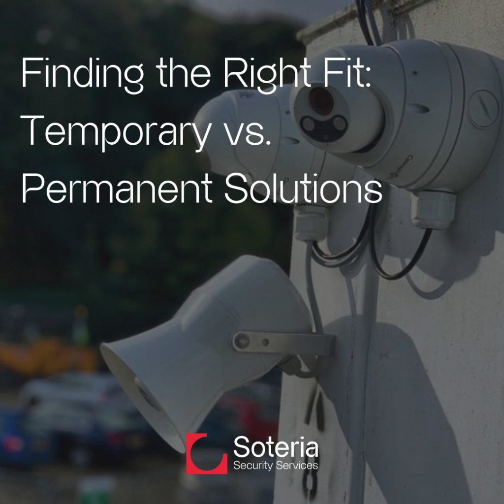 Finding the Right Fit: Temporary vs. Permanent Solutions - Soteria ...